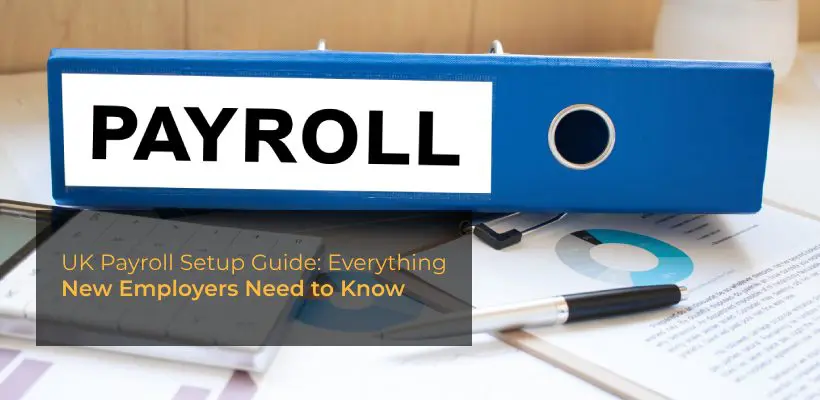 UK Payroll Setup Guide for New Employers | Polaris